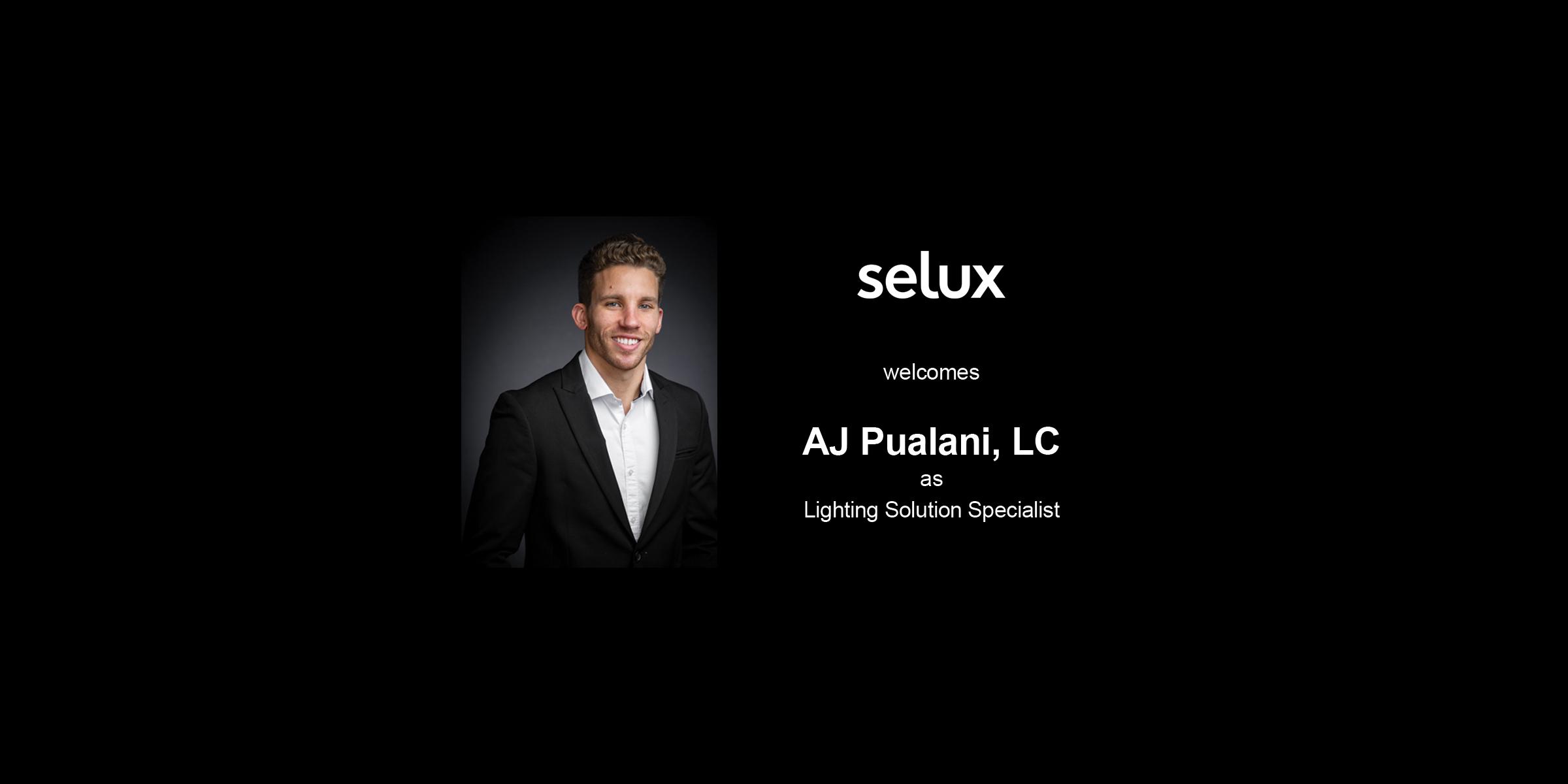 Selux Corporation Welcomes AJ Pualani to its Lighting Solutions Team Selux